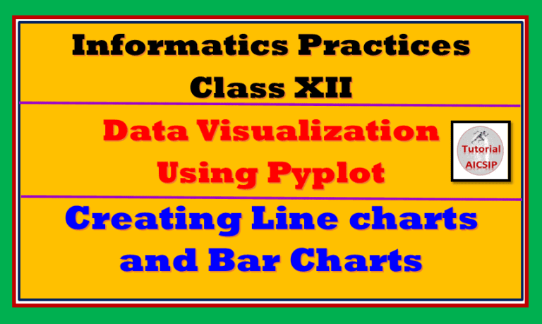 Comprehensive Notes Data Visualization Class 12 Ip