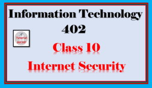 Internet Security Class 10 Notes And Comprehensive Guide