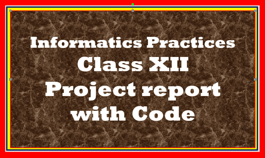 Ip Project Class 12 Python With Coding Comprehensive Guide
