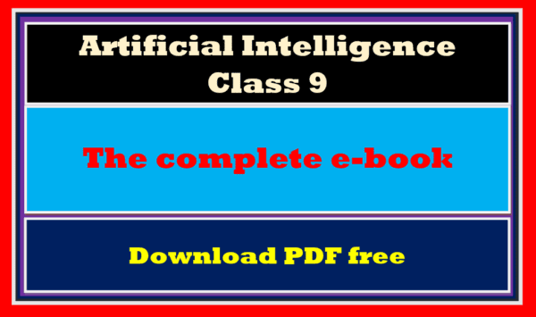 Important Artificial Intelligence Class 9 Book Complete PDF 2022-23