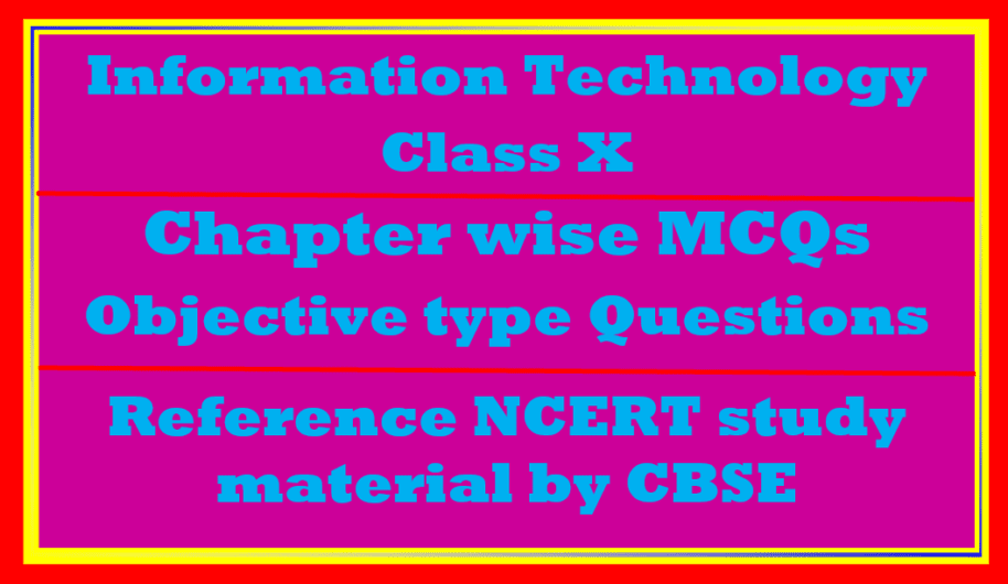 300+ Important MCQ Questions IT 402 Class 10 | TutorialAICSIP